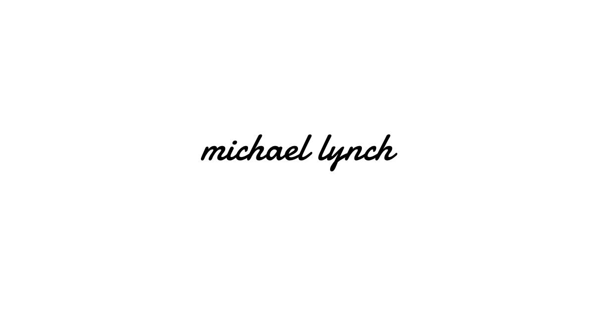 Michael Lynch | Michael Lynch